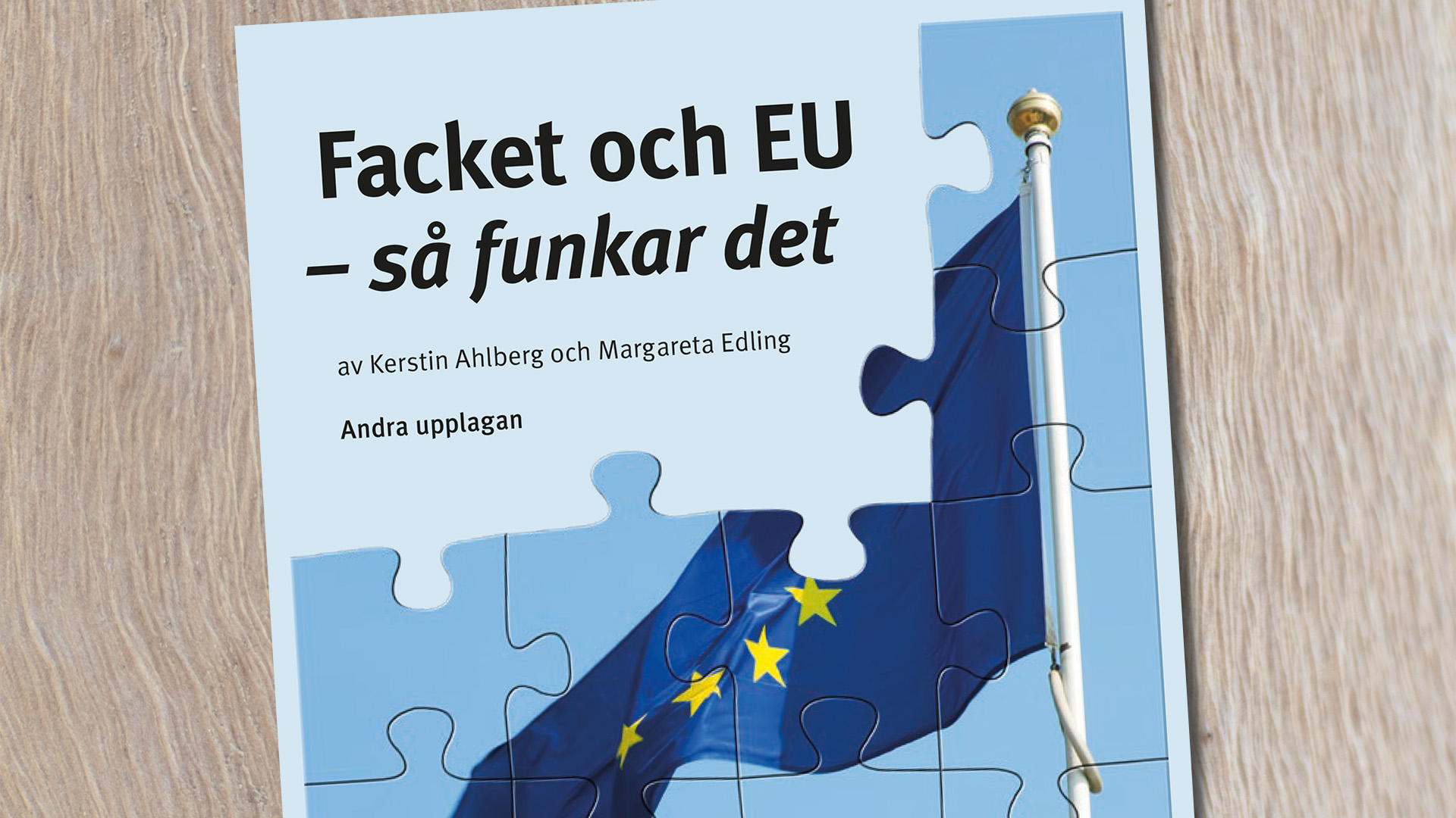 Facket och EU – så funkar det